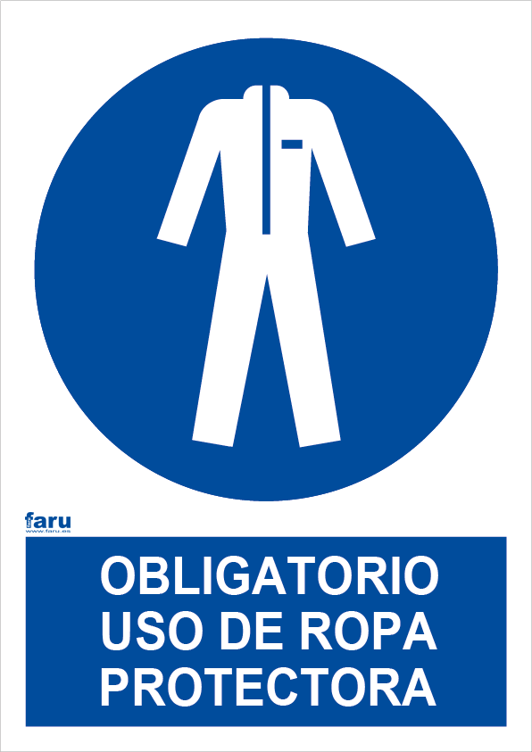 Señal Obligatorio Uso De Ropa Protectora A3